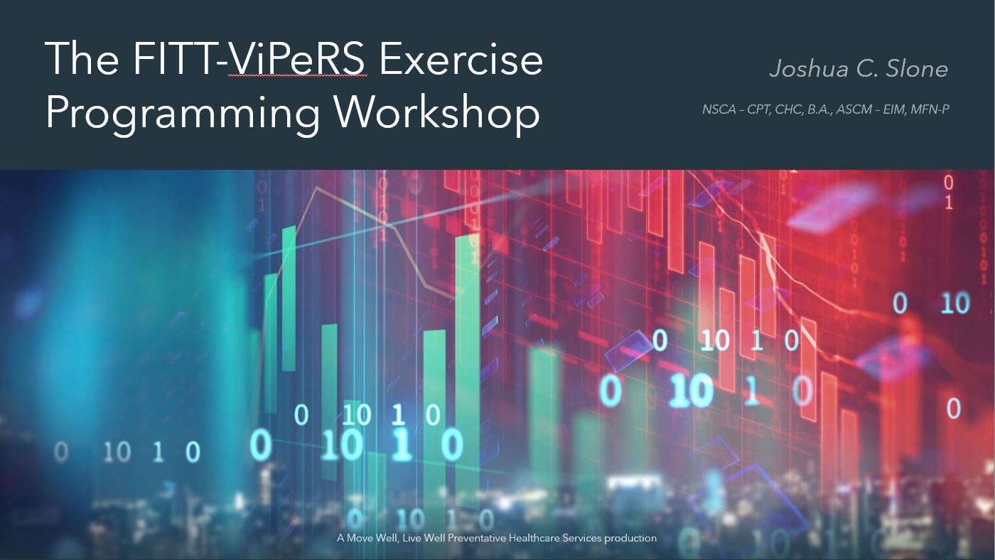 The FREE FITT-ViPeRS Exercise Programming Principles Live Workshop ...